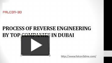 PROCESS OF REVERSE ENGINEERING BY TOP COMPANIES IN DUBAI presentation ...
