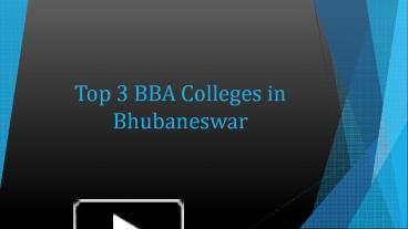 PPT – Top 3 BBA Colleges in Bhubaneswar PowerPoint presentation | free ...
