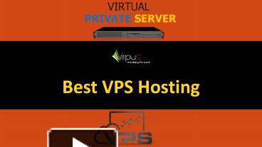 Best VPS Hosting presentation | free to download