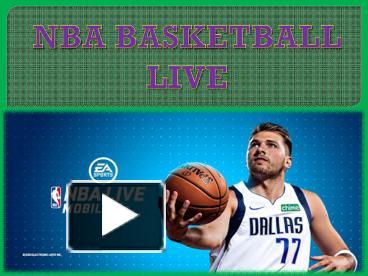 PPT – NBA BASKETBALL LIVE PowerPoint presentation | free to download ...