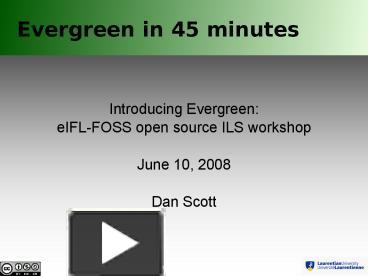 PPT – Evergreen in 45 minutes PowerPoint presentation | free to ...
