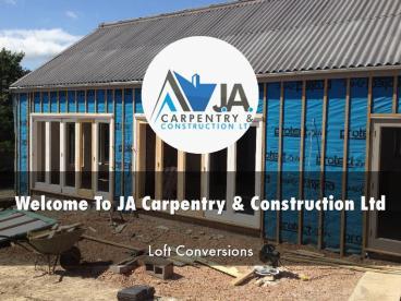 JA Carpentry & Construction Ltd Presentation presentation | free to ...