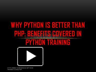 PPT – Outline on Comparison of PHP & Python PowerPoint presentation ...