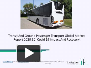 PPT – Transit And Ground Passenger Transport market Industry Trends And ...