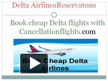 PPT – Delta Airlines Reservations PowerPoint presentation | free to ...