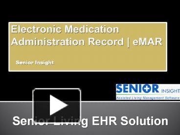 PPT – Electronic Medication Administration Record | eMAR PowerPoint ...