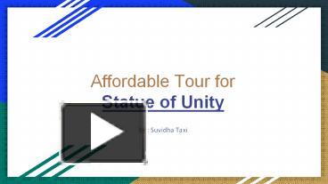 PPT – Affordable Tour for Statue of Unity PowerPoint presentation ...
