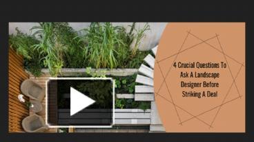 4 Crucial Questions To Ask A Landscape Designer Before Striking A Deal ...