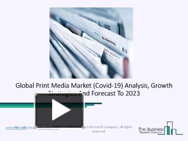 Global Print Media Market Information And Demand Analysis 2020-2023 ...