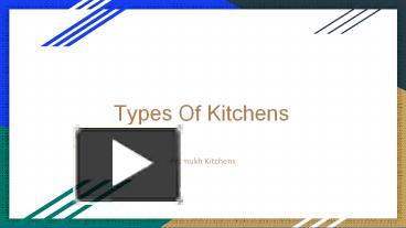 Types of Kitchens presentation | free to download
