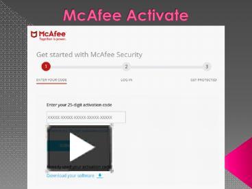 McAfee.com/Activate - Enter your code - Redeem McAfee Retail Card ...