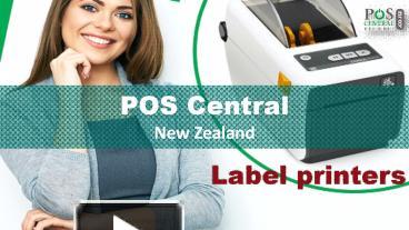 PPT – Label Printers - Two types of label printers PowerPoint ...