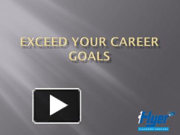 PPT – Exceed Your Career Goals PowerPoint presentation | free to ...
