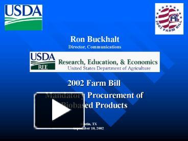 2002 Farm Bill presentation | free to view