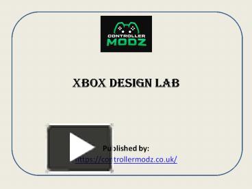 PPT – xbox design lab PowerPoint presentation | free to download - id ...