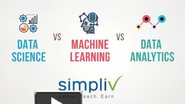 Data Science Vs Machine Learning Vs Data Analytics presentation | free ...
