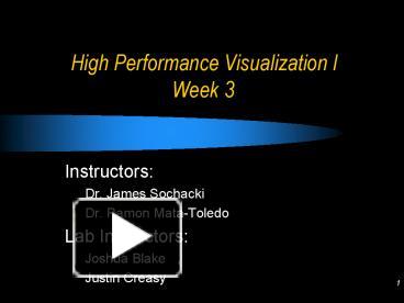 PPT – High Performance Visualization I Week 3 PowerPoint presentation ...