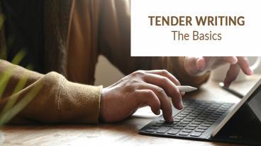 PPT – Tender Writing - The basics PowerPoint presentation | free to ...