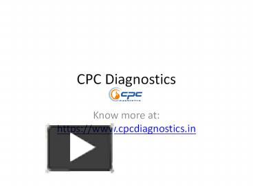 CPC Diagnostics - Bio Chemistry Instruments, Bio Chemistry Reagents ...