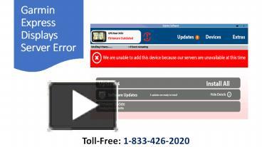 PPT – Why Garmin Express Displays Server Error | Dial 1-833-426-2020 ...
