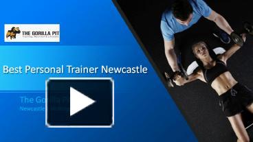 PPT – Best Personal Trainer Newcastle PowerPoint presentation | free to ...