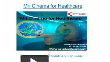 mri cinema for healthcare presentation | free to download