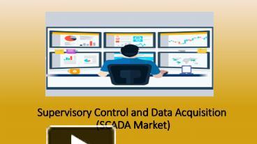 SCADA Market presentation | free to download