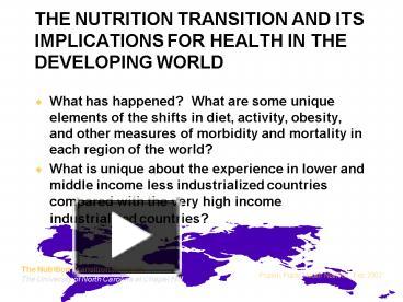 THE NUTRITION TRANSITION AND ITS IMPLICATIONS FOR HEALTH IN THE ...