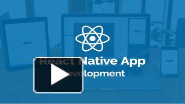 PPT – React Native Development Company PowerPoint presentation | free ...