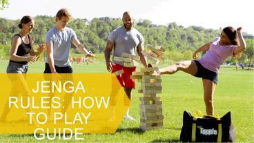 PPT – Jenga Rules: How To Play Guide - Complete Guide | Tipsy Topple ...