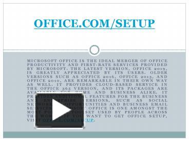PPT – OFFICE.COM/SETUP - ENTER PRODUCT KEY PowerPoint presentation ...