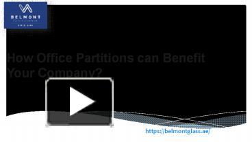 How Office Partitions can Benefit Your Company? presentation | free to ...