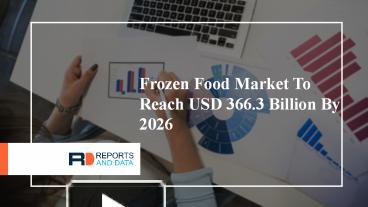 PPT – Frozen Food Market PowerPoint presentation | free to download ...