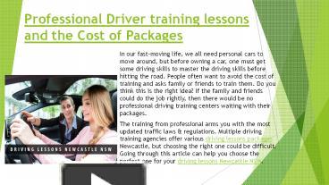 PPT – Professional Driver training lessons and the Cost of Packages ...