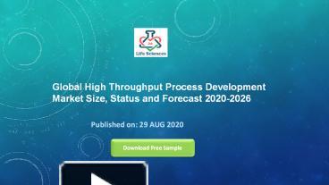 PPT – Global High Throughput Process Development Market Size, Status ...