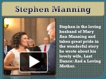 PPT – Stephen Manning PowerPoint presentation | free to download - id ...