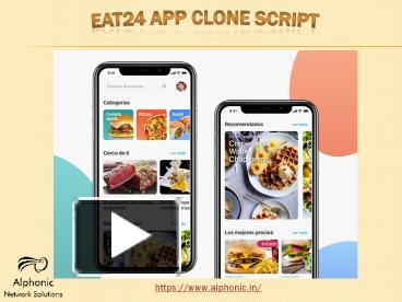 PPT – eat24 app clone script PowerPoint presentation | free to download ...