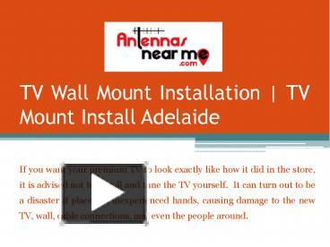 TV Wall Mount Installation | TV Mount Install Adelaide presentation ...