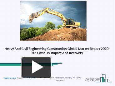 PPT – Heavy And Civil Engineering Construction 2020: Global Growth ...