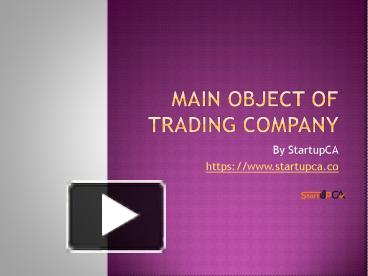 Main Object of Trading Company presentation | free to download