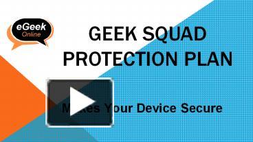 PPT – Geek Squad Protection Plan (3) PowerPoint presentation | free to ...