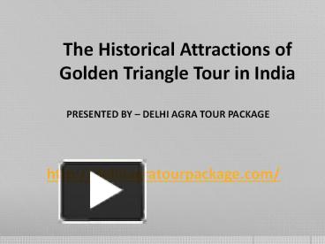 PPT – Golden Triangle Tour 3 Days PowerPoint presentation | free to ...