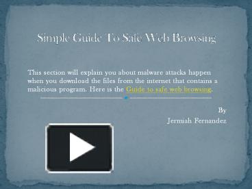 PPT – Simple Guide To Safe Web Browsing PowerPoint presentation | free ...