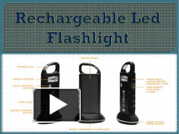 PPT – Rechargeable Led Flashlight PowerPoint presentation | free to ...
