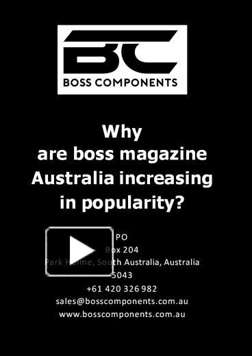 PPT – Why are boss magazine Australia increasing in popularity ...