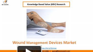 Wound Management Devices Market Size Worth $21.6 Billion By 2026 - KBV ...