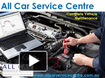 PPT – All Car Service Centre PowerPoint presentation | free to download ...