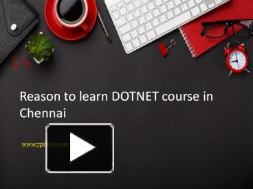 PPT – Dotnet course in chennai PowerPoint presentation | free to ...