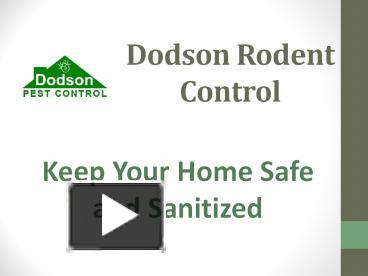PPT – Dodson Rodent Control PowerPoint presentation | free to download ...