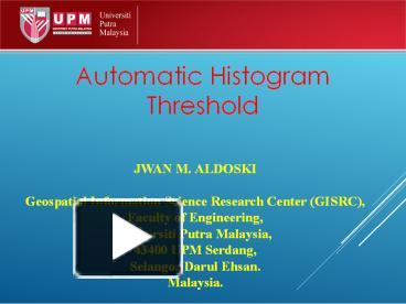 PPT – Automatic Histogram Threshold PowerPoint presentation | free to ...